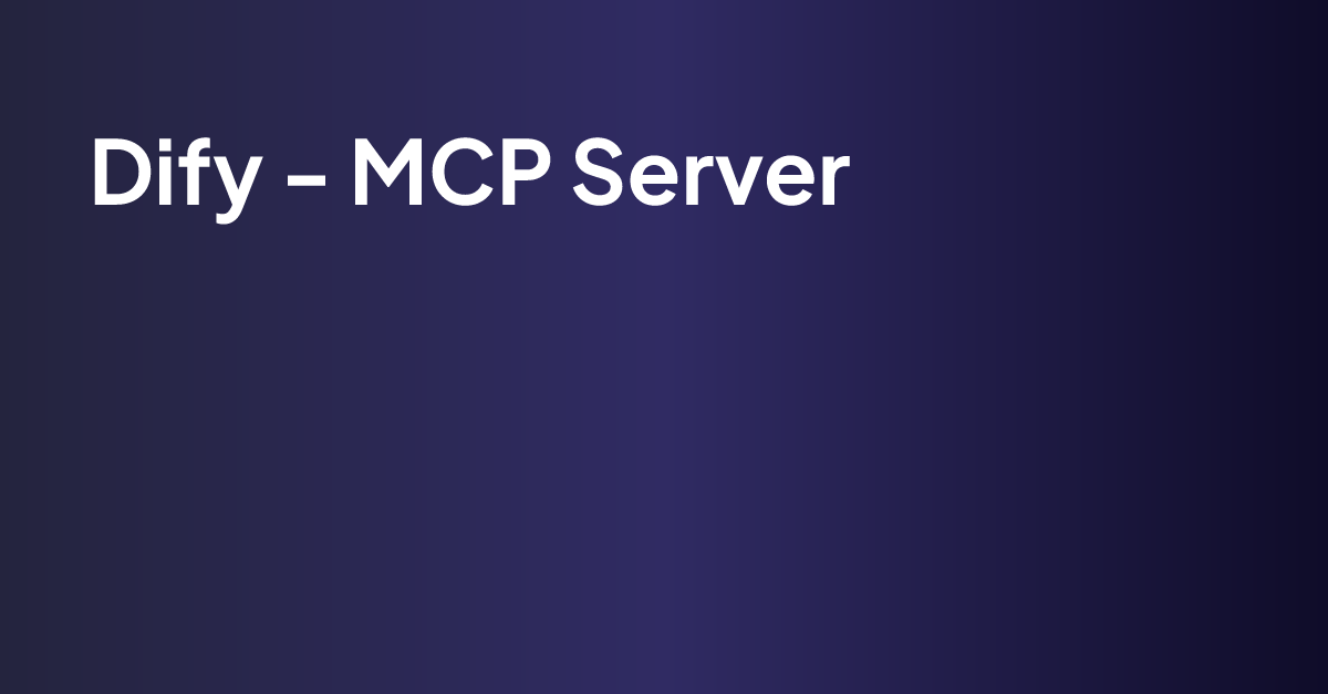 Dify - MCP Server